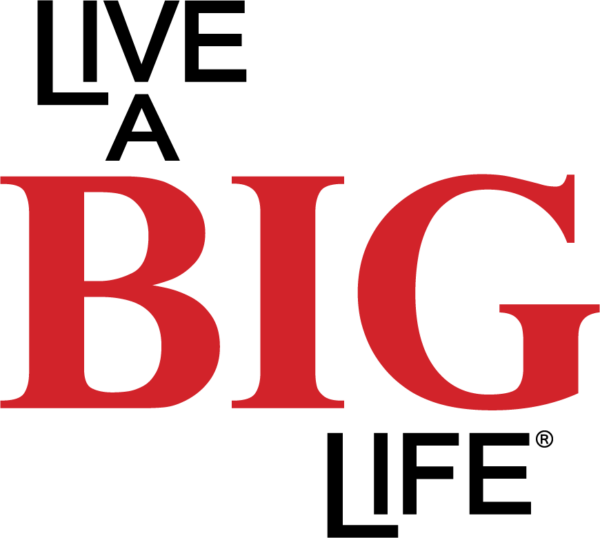 Live a BIG Life - Joan Burge